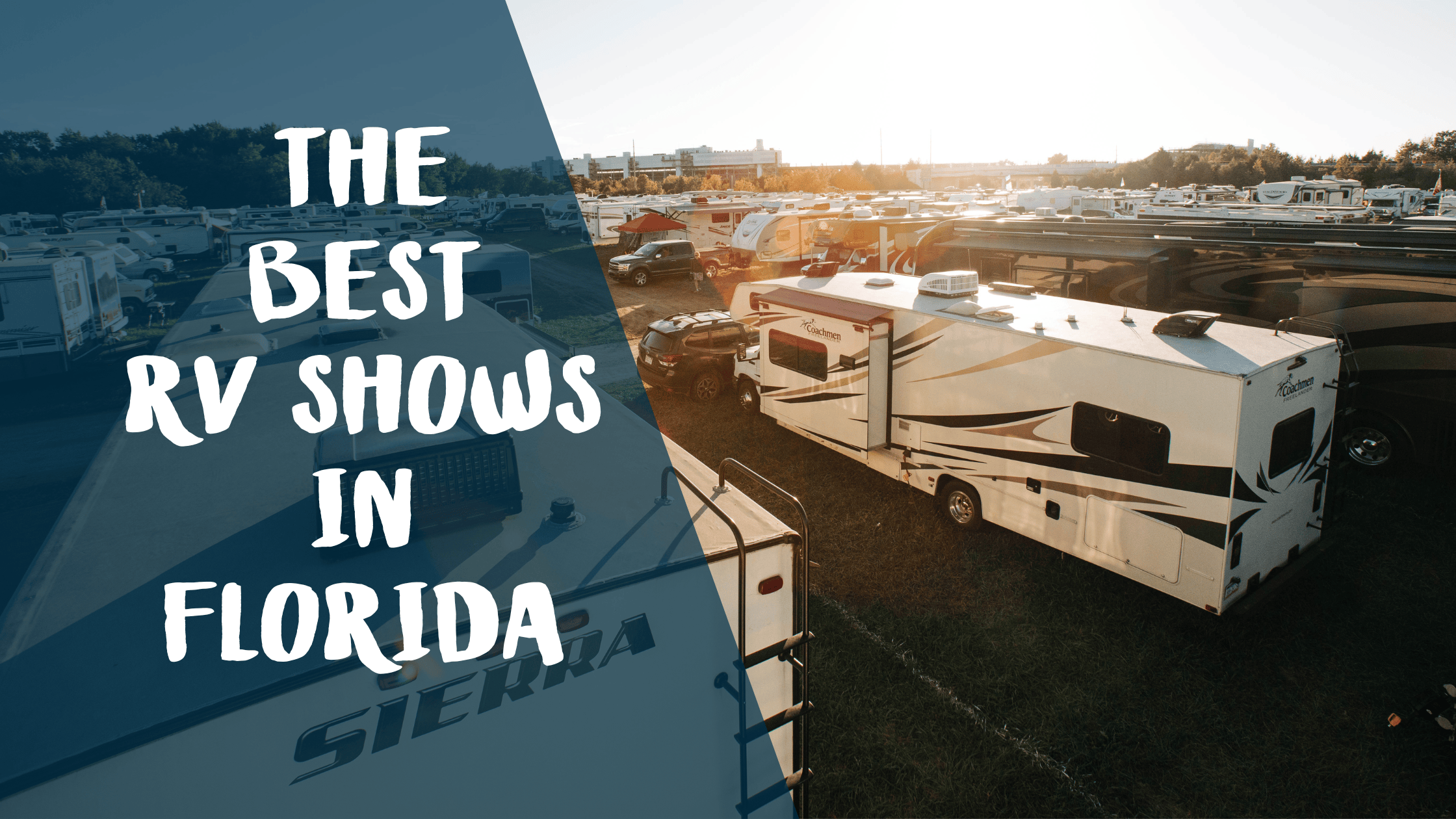 Florida RV Show: The 10 Best RV Shows in Florida!