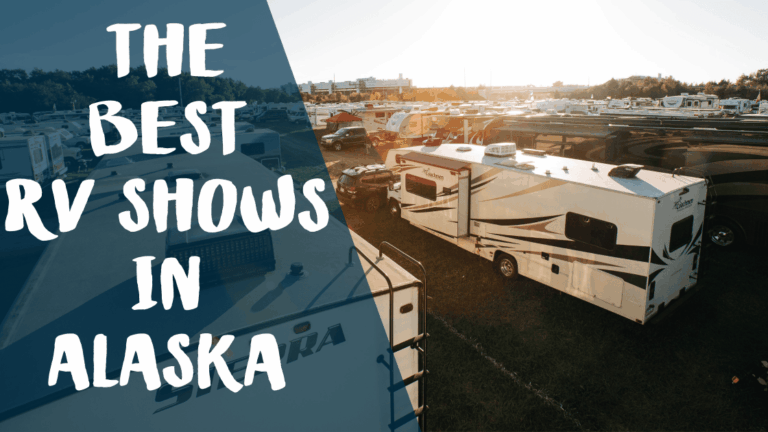 RV Shows Near Me in Alaska: 2026 RV Show Season