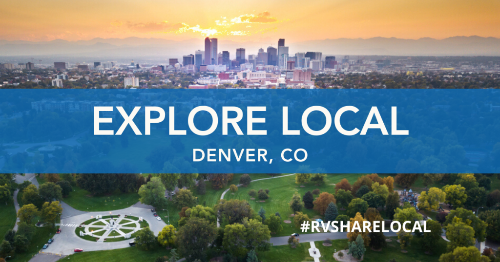 Explore Local: Denver, Colorado - Local Denver Travel Guide