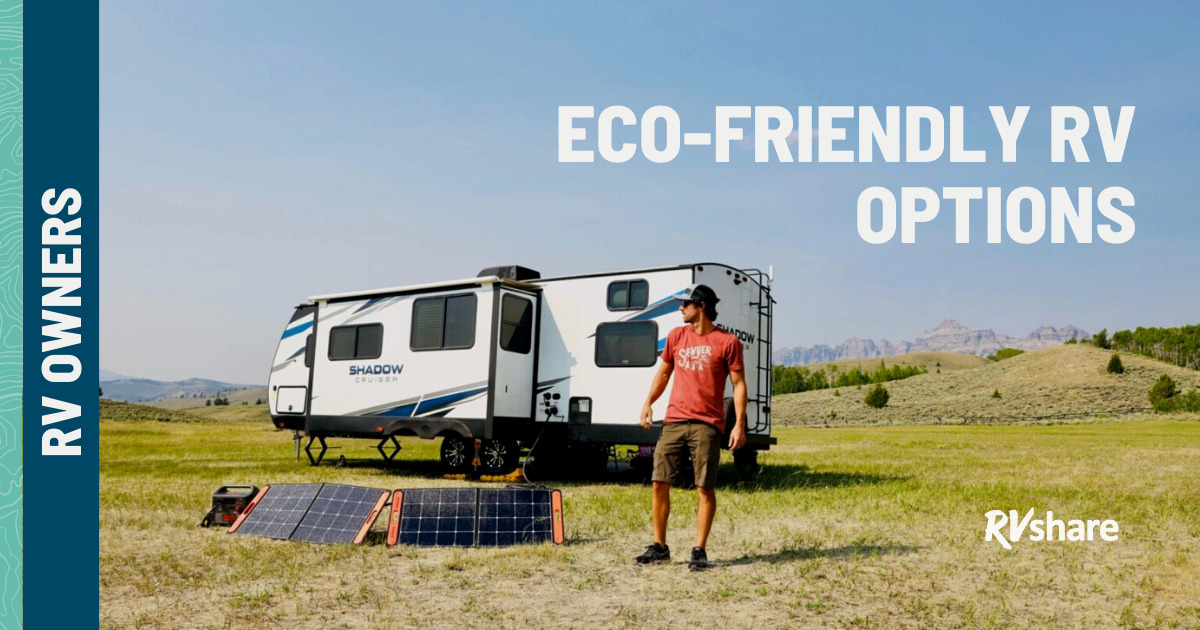 Eco Friendly RV Options | RVshare